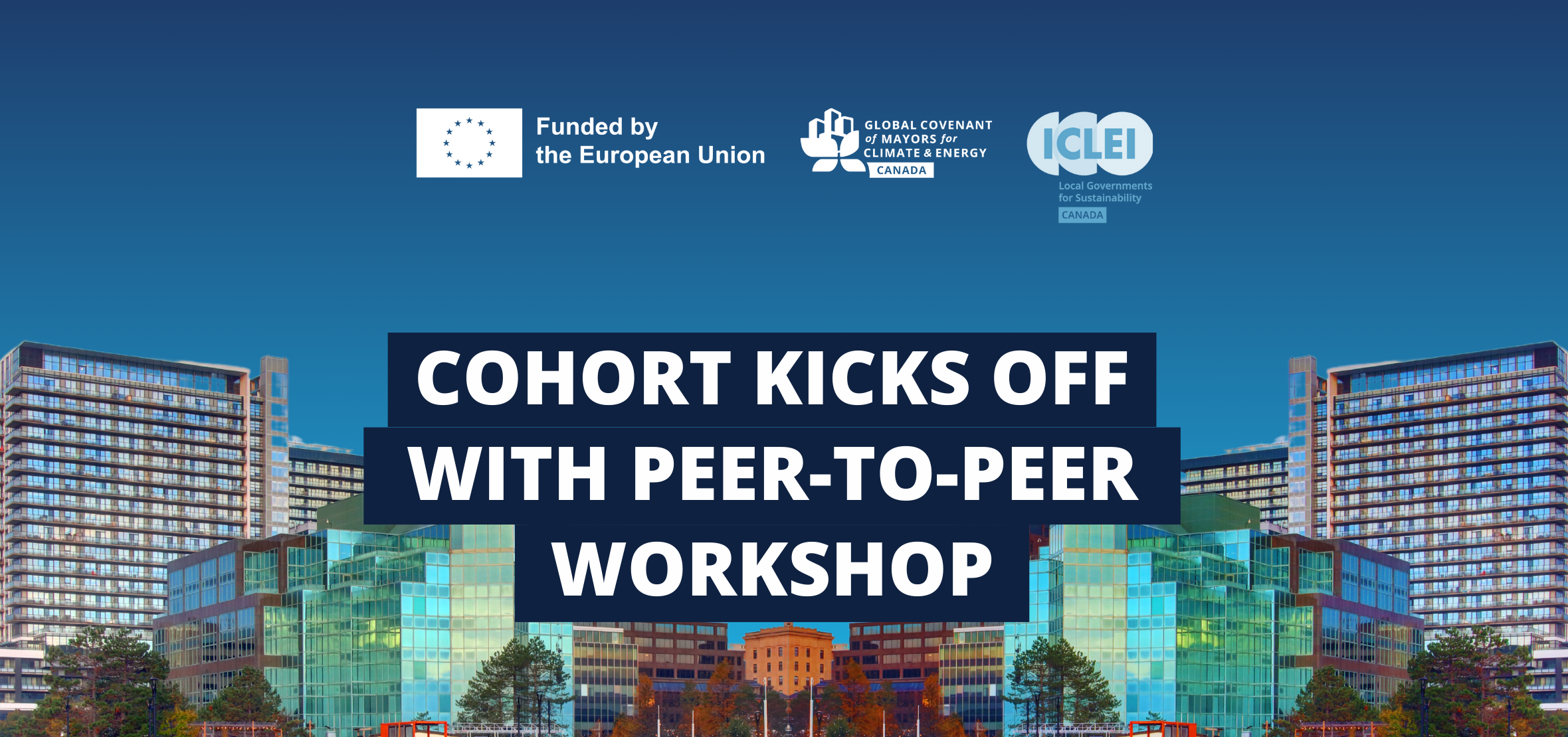 GCoM Canada Implementation Cohort Kicks Off with Inaugural Peer-to-Peer ...